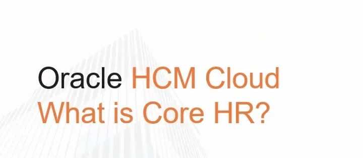 Oracle HR Core Overview - Kaan Can Calkan